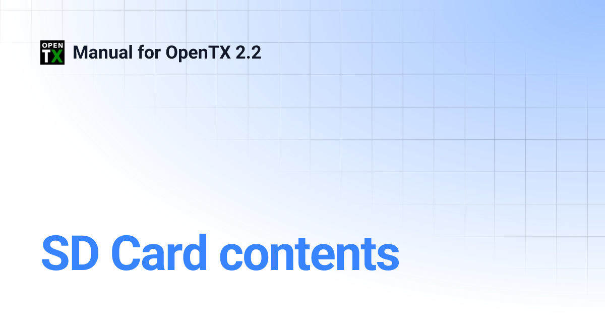 SD Card contents | Manual for OpenTX 2.2