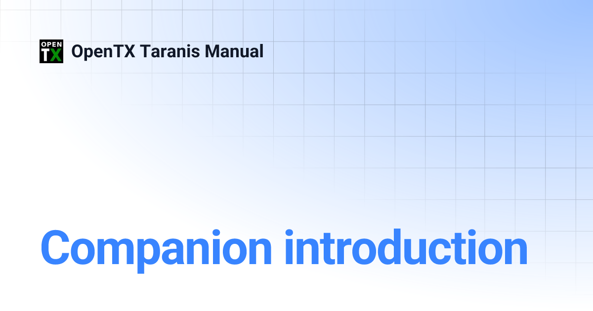 Companion introduction | OpenTX Taranis Manual